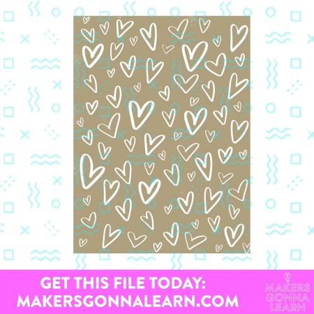 Doodle Hearts - Makers Gonna Learn