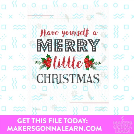 Holiday Card 03 - Makers Gonna Learn