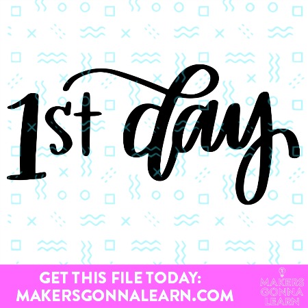 1st Day - Makers Gonna Learn