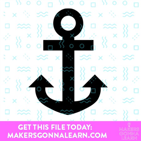 Anchor - Makers Gonna Learn