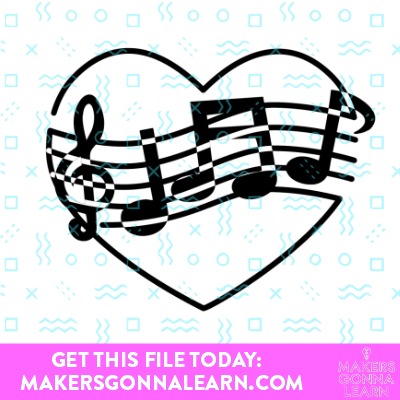 Heart Notes - Makers Gonna Learn