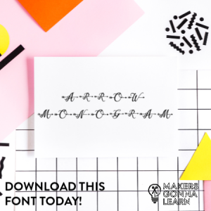 Fonts - Makers Gonna Learn