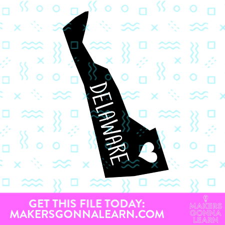 Love_Delaware - Makers Gonna Learn