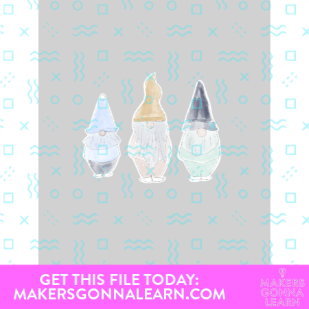 Christmas Gnomes - Makers Gonna Learn