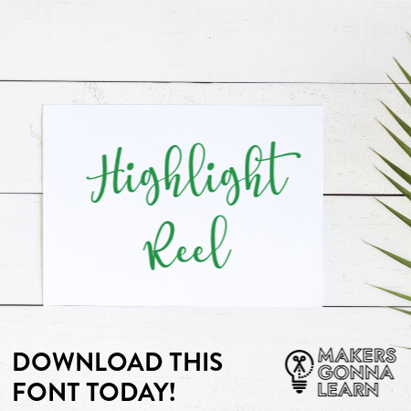 Highlight Reel - Makers Gonna Learn