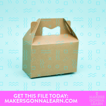 3D Gable Box - Makers Gonna Learn