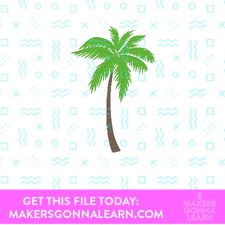 Palm Tree Sticker - Makers Gonna Learn