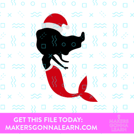 Mermaid Santa Suit - Makers Gonna Learn