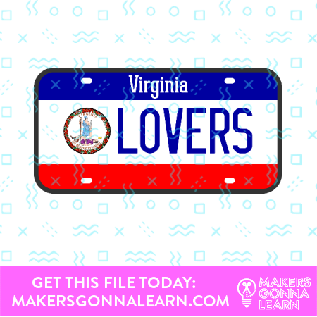 License Plate - Virginia - Makers Gonna Learn