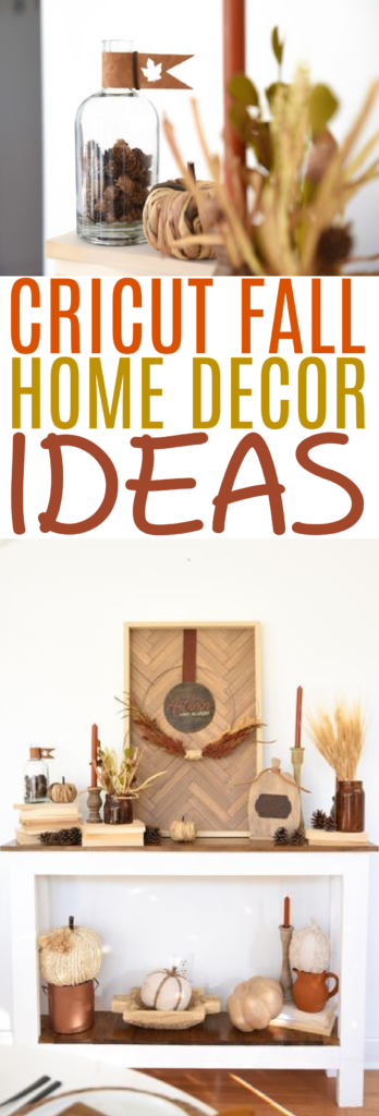 Cricut Fall Home Decor Ideas - Makers Gonna Learn
