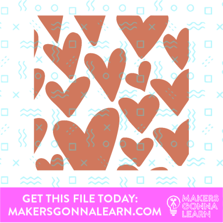 Hearts - Makers Gonna Learn