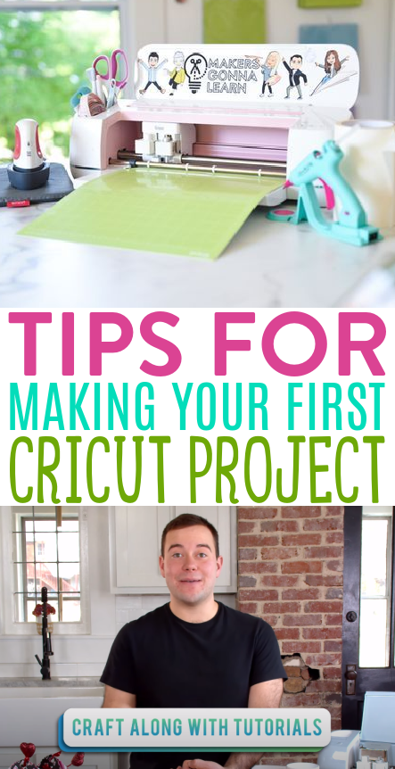 Tips for Making Your First Cricut Project - Makers Gonna Learn