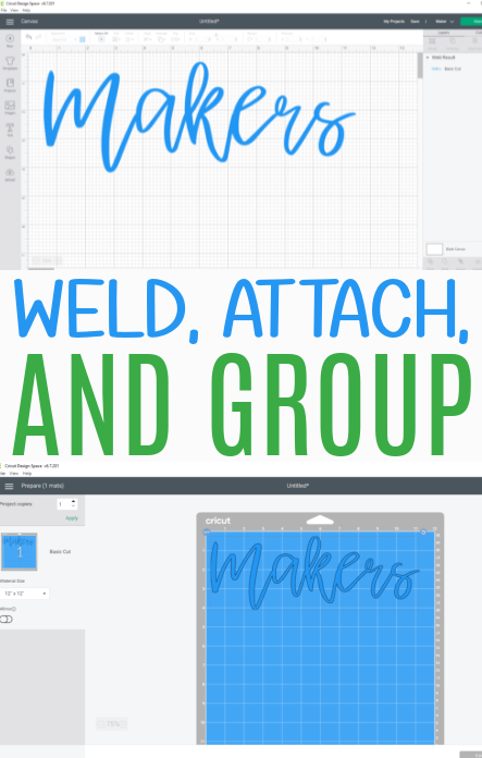 Weld, Attach, and Group - Makers Gonna Learn