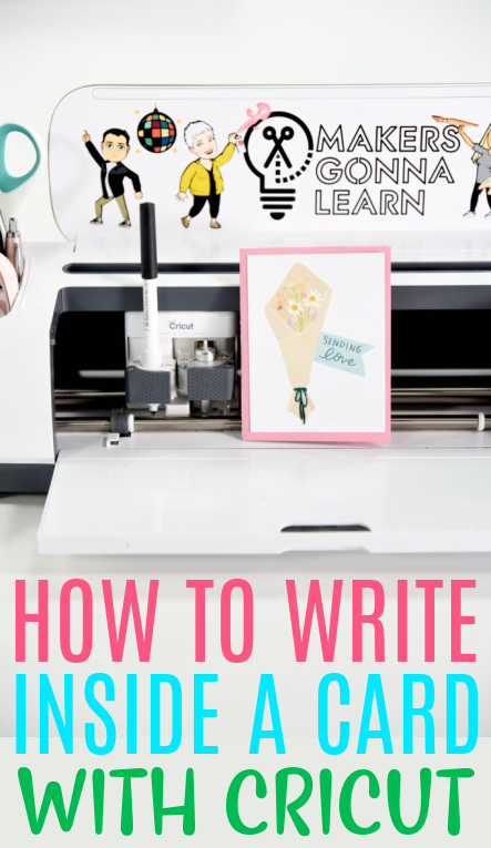 How to Write Inside a Card with Cricut - Makers Gonna Learn