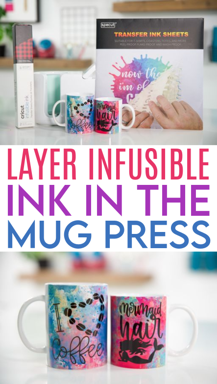 Layer Infusible Ink in the Mug Press - Makers Gonna Learn