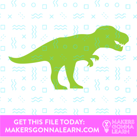 T-REX - Makers Gonna Learn