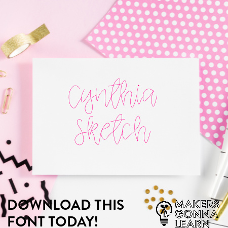 Cynthia Sketch - Makers Gonna Learn