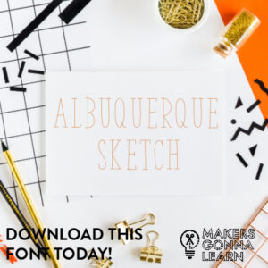 Fonts - Makers Gonna Learn