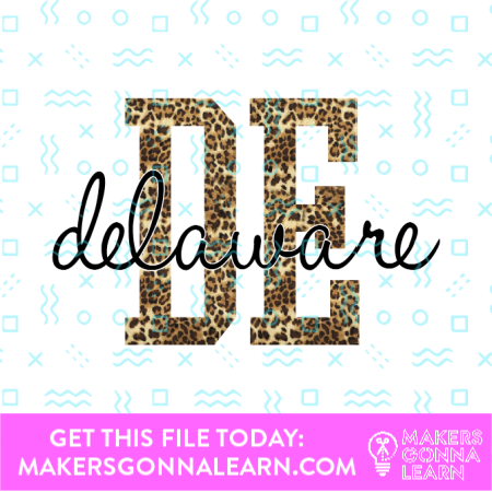 Delaware Leopard - Makers Gonna Learn