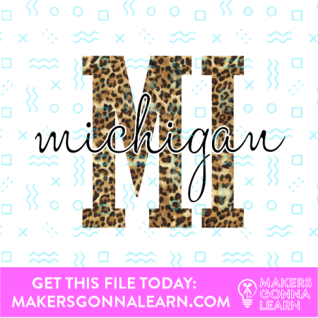 Michigan Leopard - Makers Gonna Learn