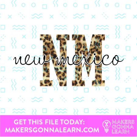 New Mexico Leopard - Makers Gonna Learn