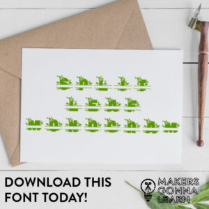 Fonts - Makers Gonna Learn