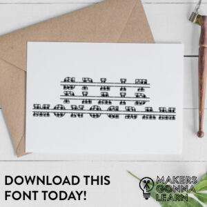 Fonts - Makers Gonna Learn