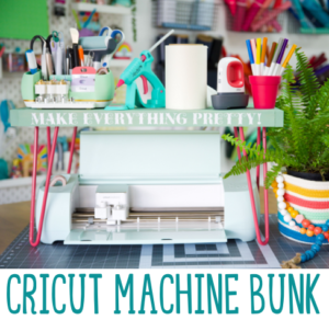 Cricut Machine Bunk - Makers Gonna Learn