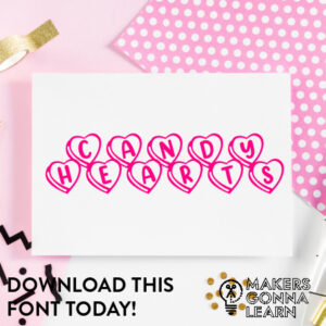 Fonts - Makers Gonna Learn