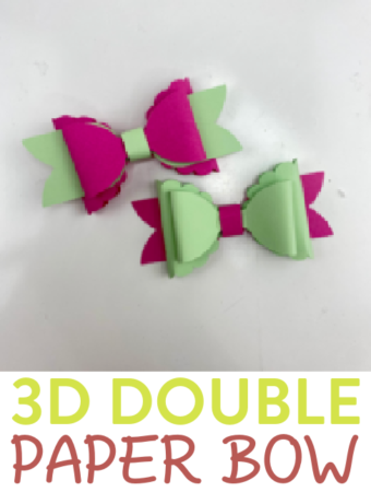 3D Double Paper Bow - Makers Gonna Learn