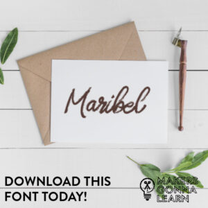 Fonts - Makers Gonna Learn